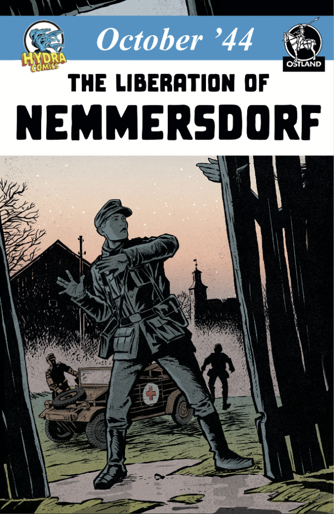October ’44 — The Liberation of Nemmersdorf: A Graphic Novel