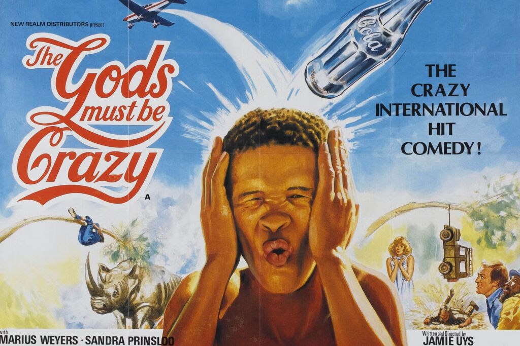 The Gods Must be Crazy